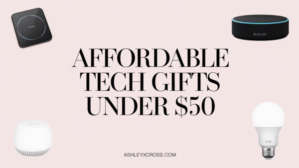 Tech Gift Guide: Innovative Picks for the Men in Your Life - Ashley X Cross